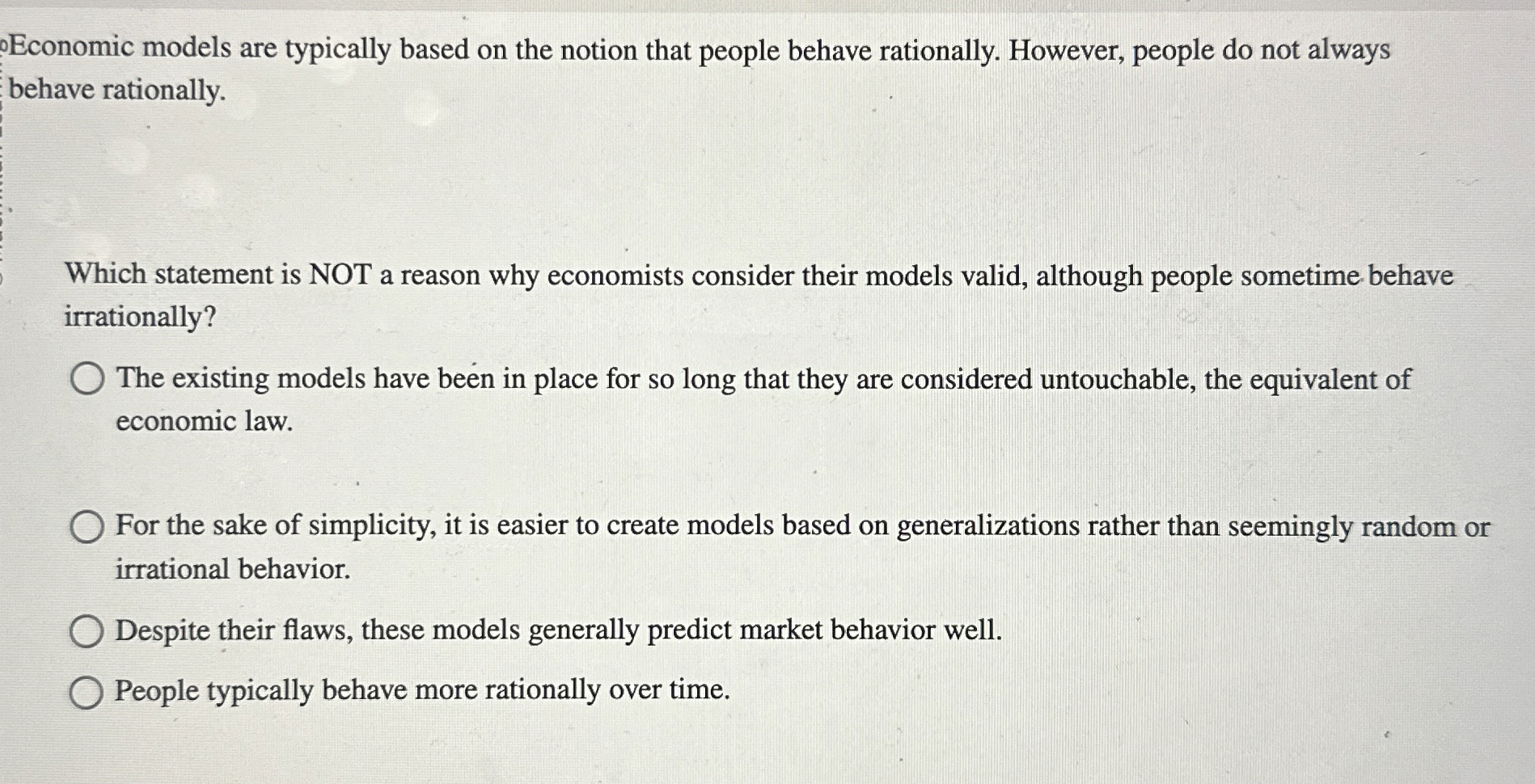 Solved EEconomic models are typically based on the notion | Chegg.com