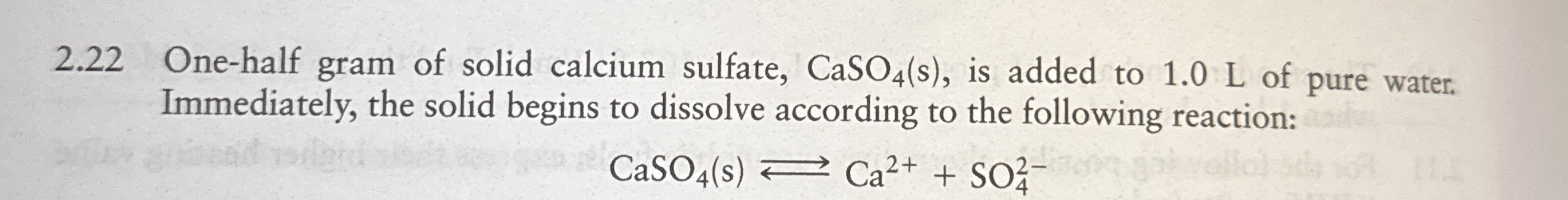 Solved 2.22 ﻿One-half gram of solid calcium sulfate, | Chegg.com