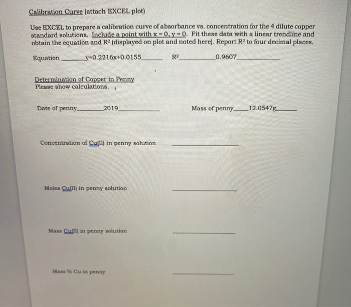 Calibration Curve (attach EXCEL plot) Use EXCEL to | Chegg.com