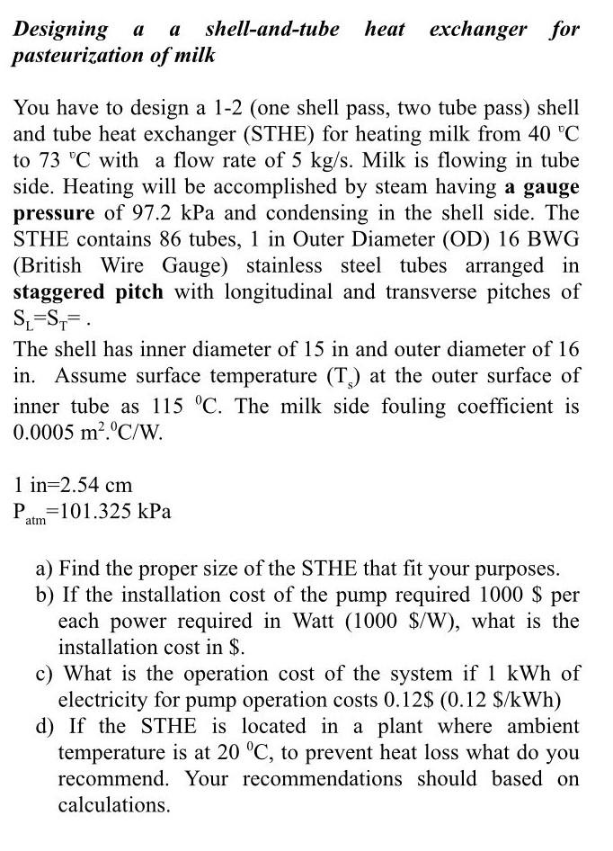 Solved Designing a a shell-and-tube heat exchanger for | Chegg.com