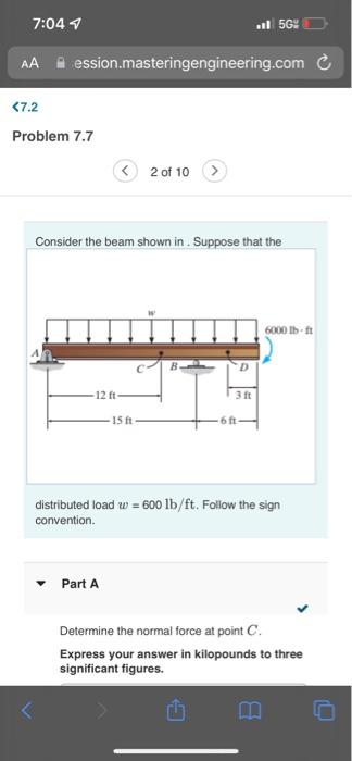 Solved distributed load w=600lb/ft. Follow the sign | Chegg.com