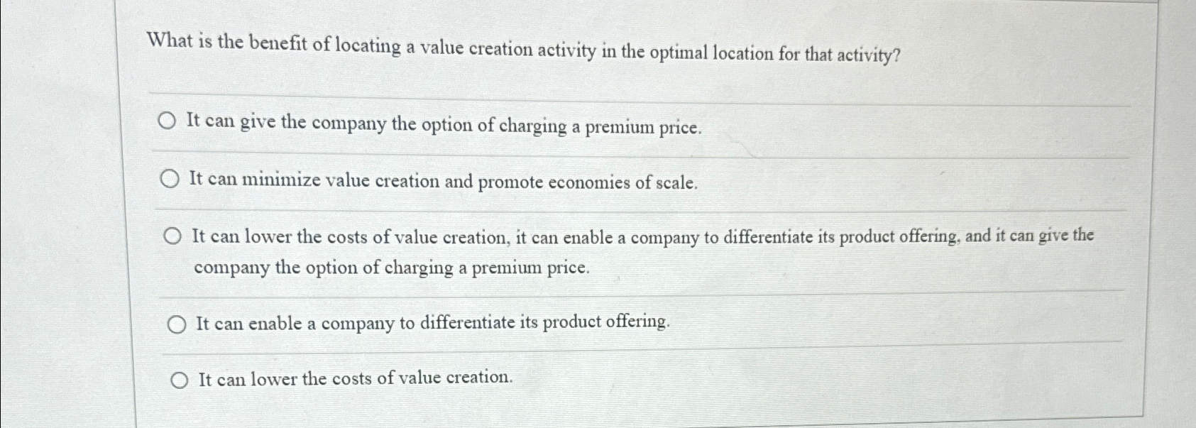 Solved What is the benefit of locating a value creation | Chegg.com