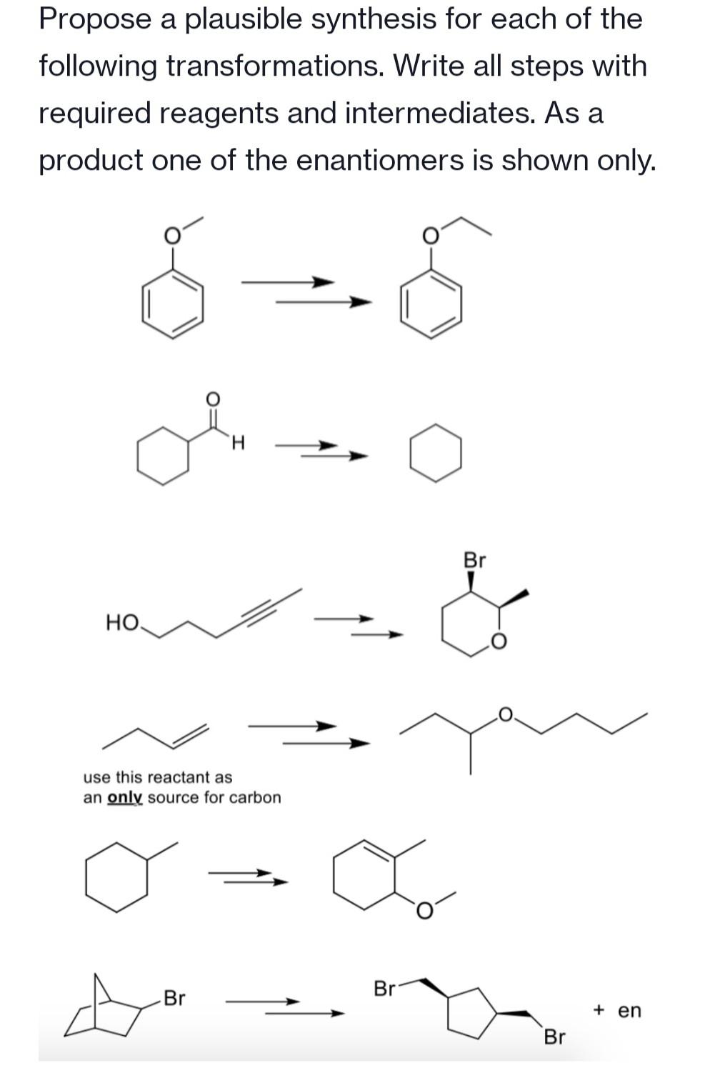 Solved Propose a plausible synthesis for each of the | Chegg.com