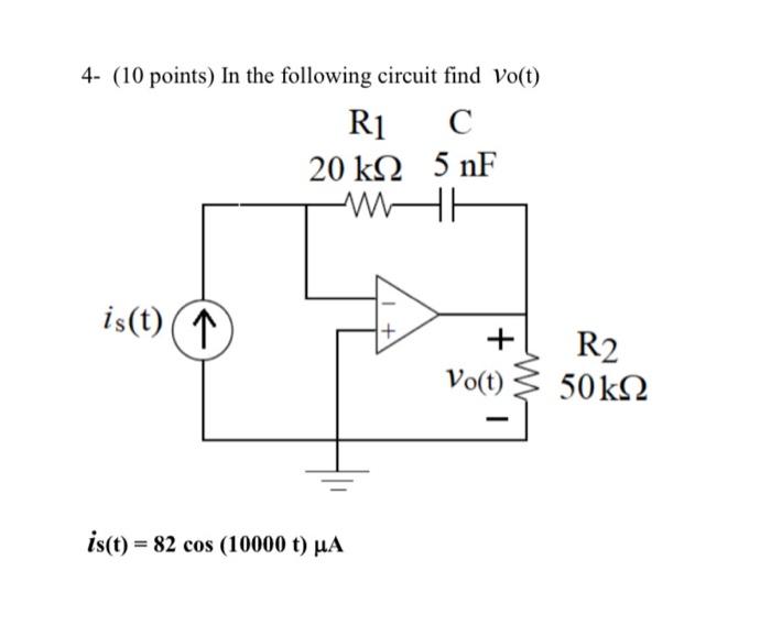 Solved 4- (10 points) In the following circuit find vo(t) | Chegg.com