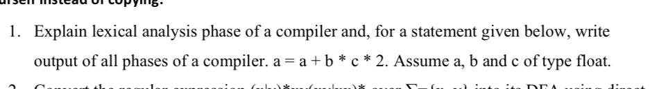 Solved Explain lexical analysis phase of a compiler and, for | Chegg.com