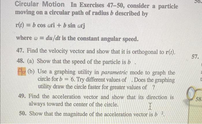 Solved 30. Circular Motion In Exercises 47-50, consider a | Chegg.com