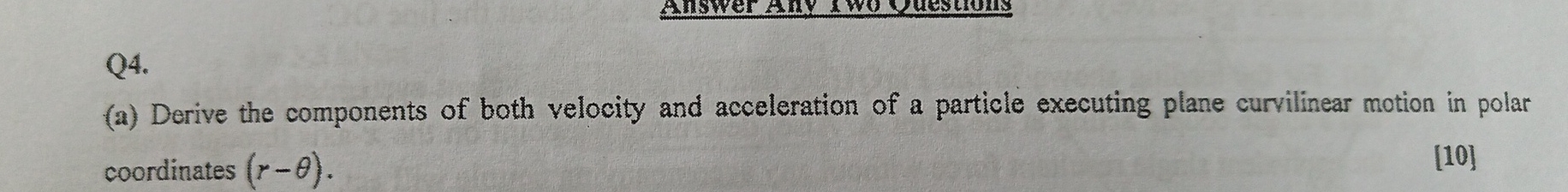 Solved Q4.(a) ﻿Derive the components of both velocity and | Chegg.com