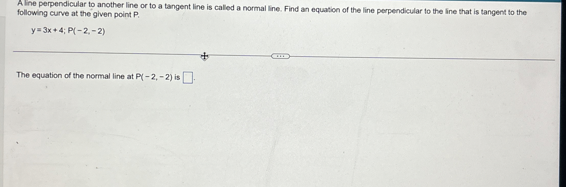 Solved A line perpendicular to another line or to a tangent | Chegg.com