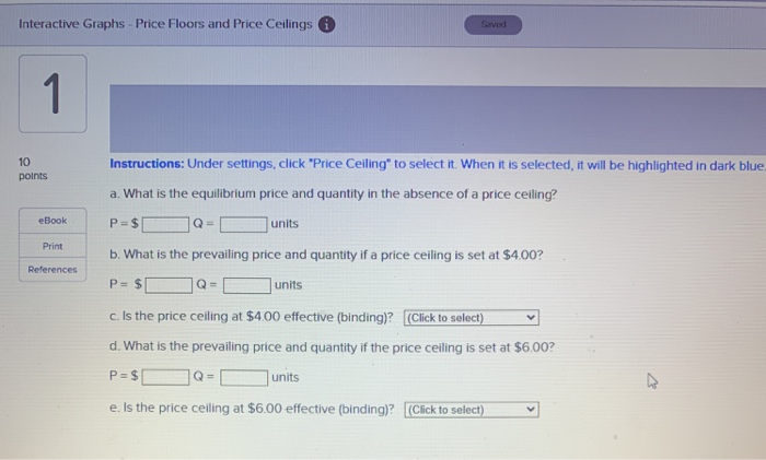 Interactive Graphs - Price Floors and Price Ceilings | Chegg.com