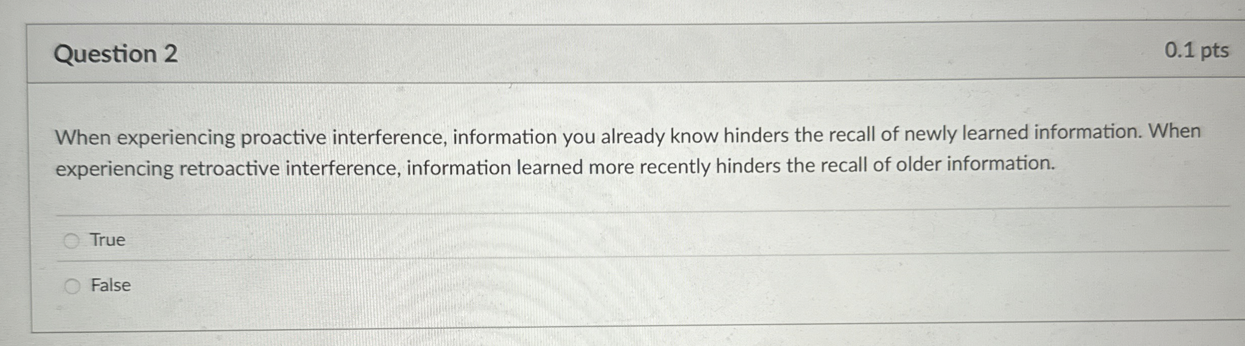 Solved Question 2When experiencing proactive interference, | Chegg.com