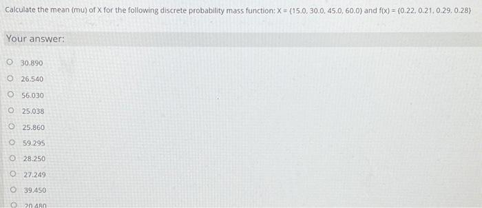 Solved Calculate the mean (mu) of X for the following | Chegg.com