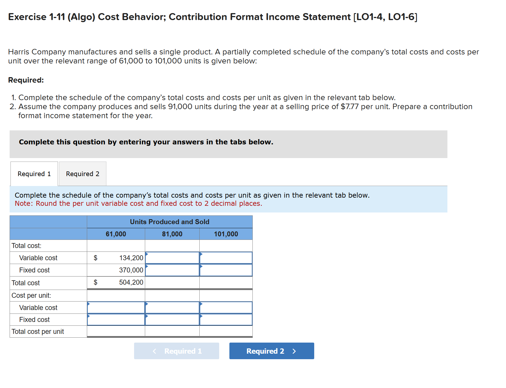 Solved Exercise 1-11 (Algo) ﻿Cost Behavior; Contribution | Chegg.com
