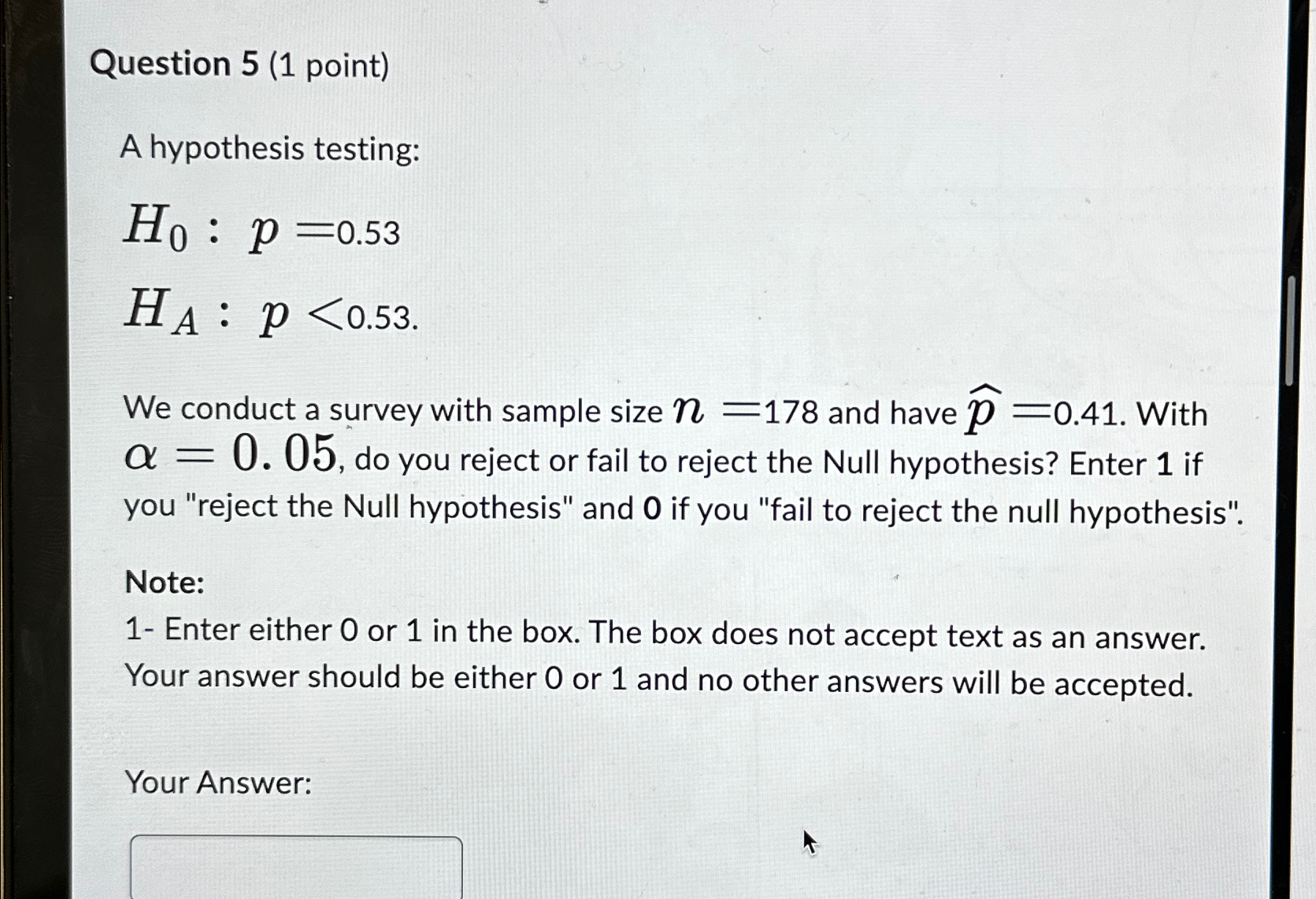 Solved Question 5 (1 ﻿point)A hypothesis | Chegg.com