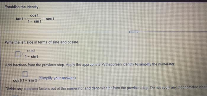 Solved Establish the identity tant + cost = sect 1 - sint | Chegg.com