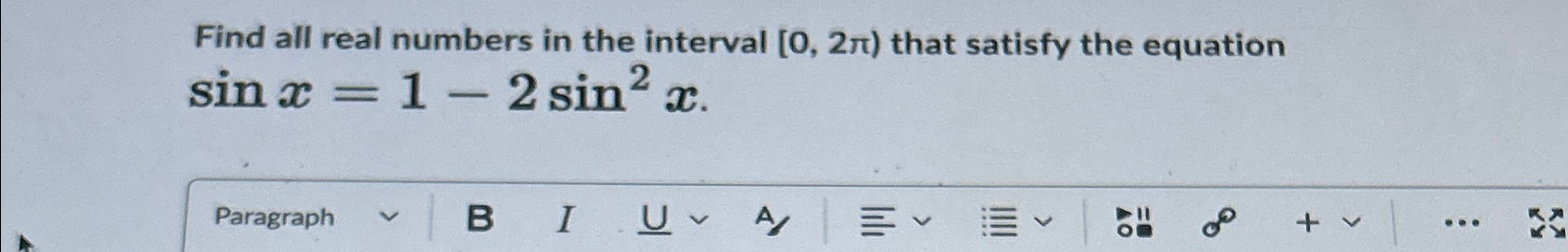 Solved Find all real numbers in the interval [0,2π) ﻿that | Chegg.com