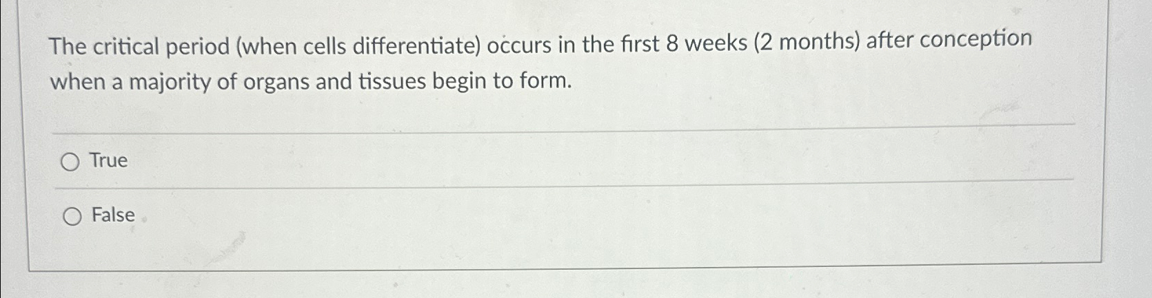 Solved The critical period (when cells differentiate) | Chegg.com