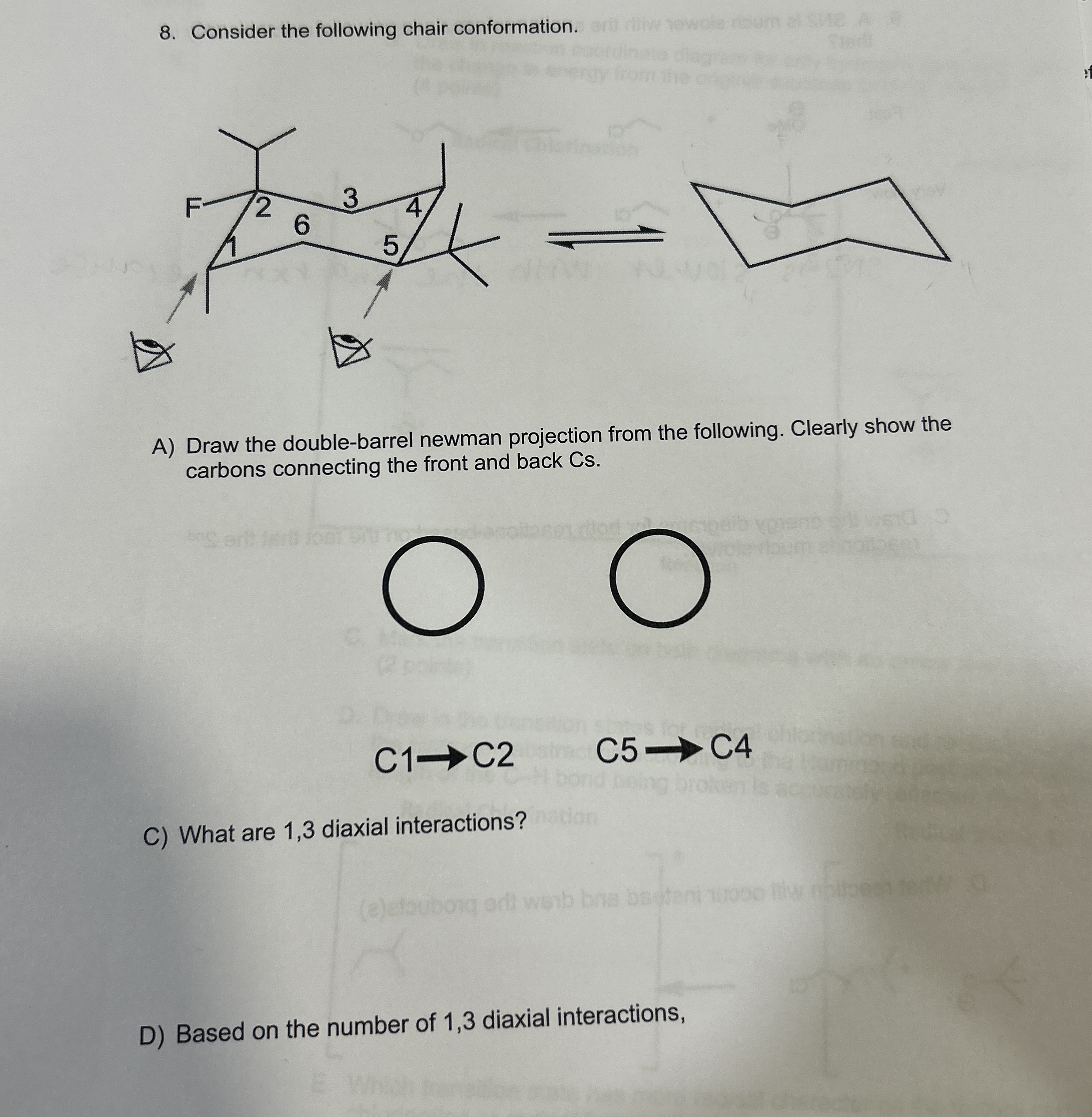 Solved Consider the following chair conformation.A) ﻿Draw | Chegg.com