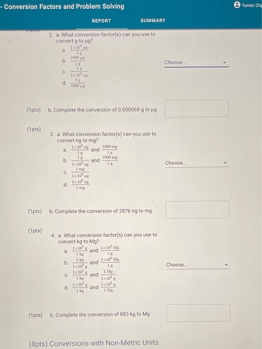Solved I need the conversion factors (multiple choice) to | Chegg.com