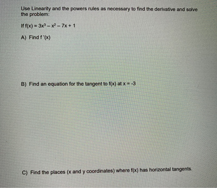 Solved Use Linearity and the powers rules as necessary to | Chegg.com