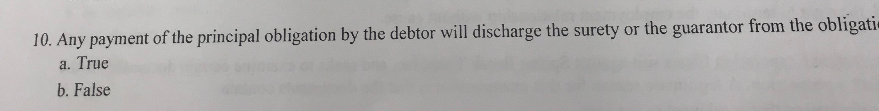 Solved Any payment of the principal obligation by the debtor | Chegg.com