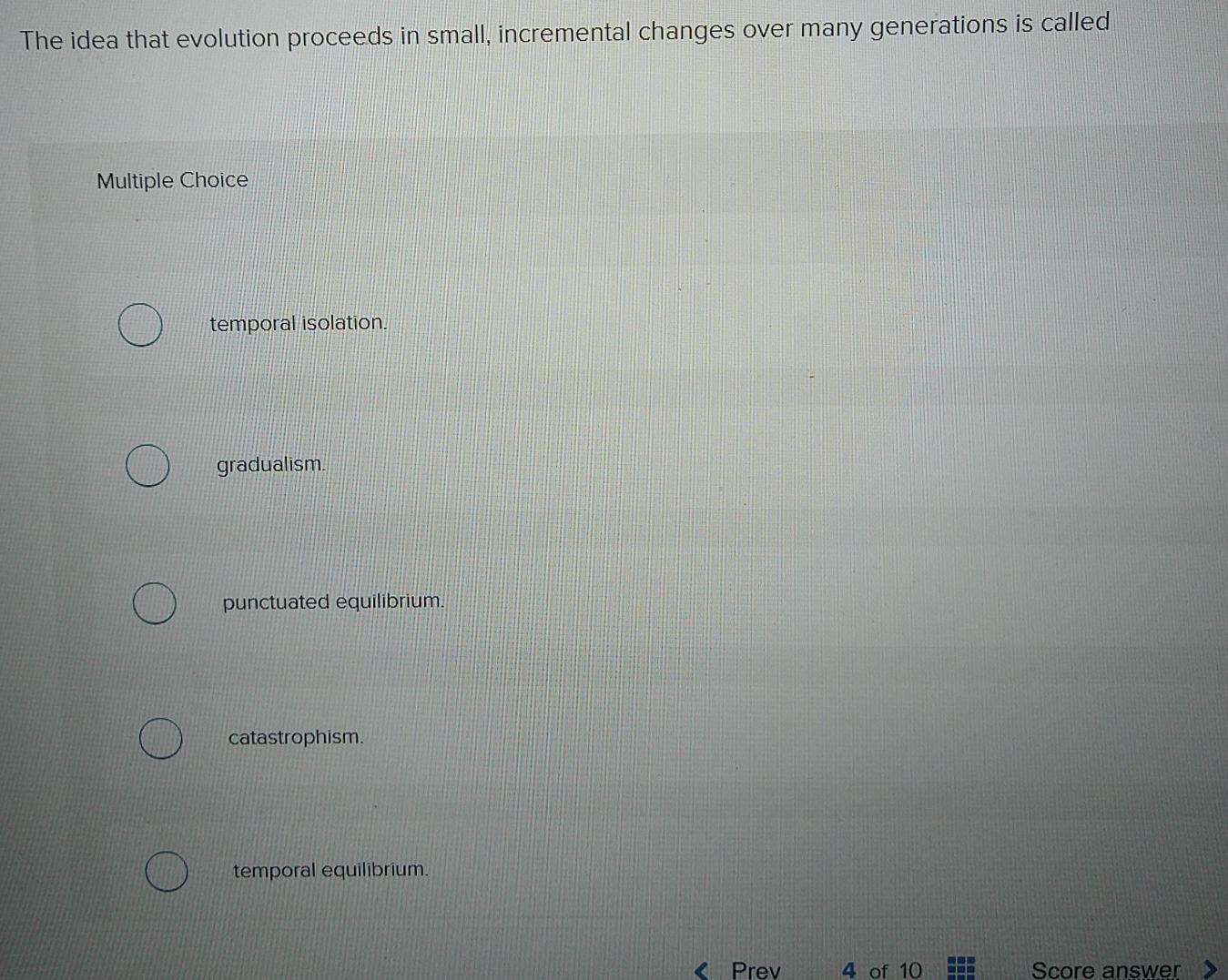 Solved The idea that evolution proceeds in small, | Chegg.com