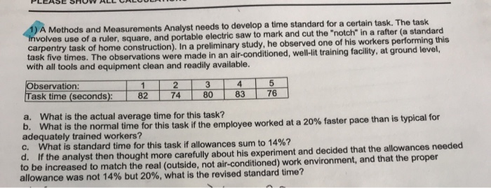 Solved 1) A Methods and Measurements Analyst needs to | Chegg.com