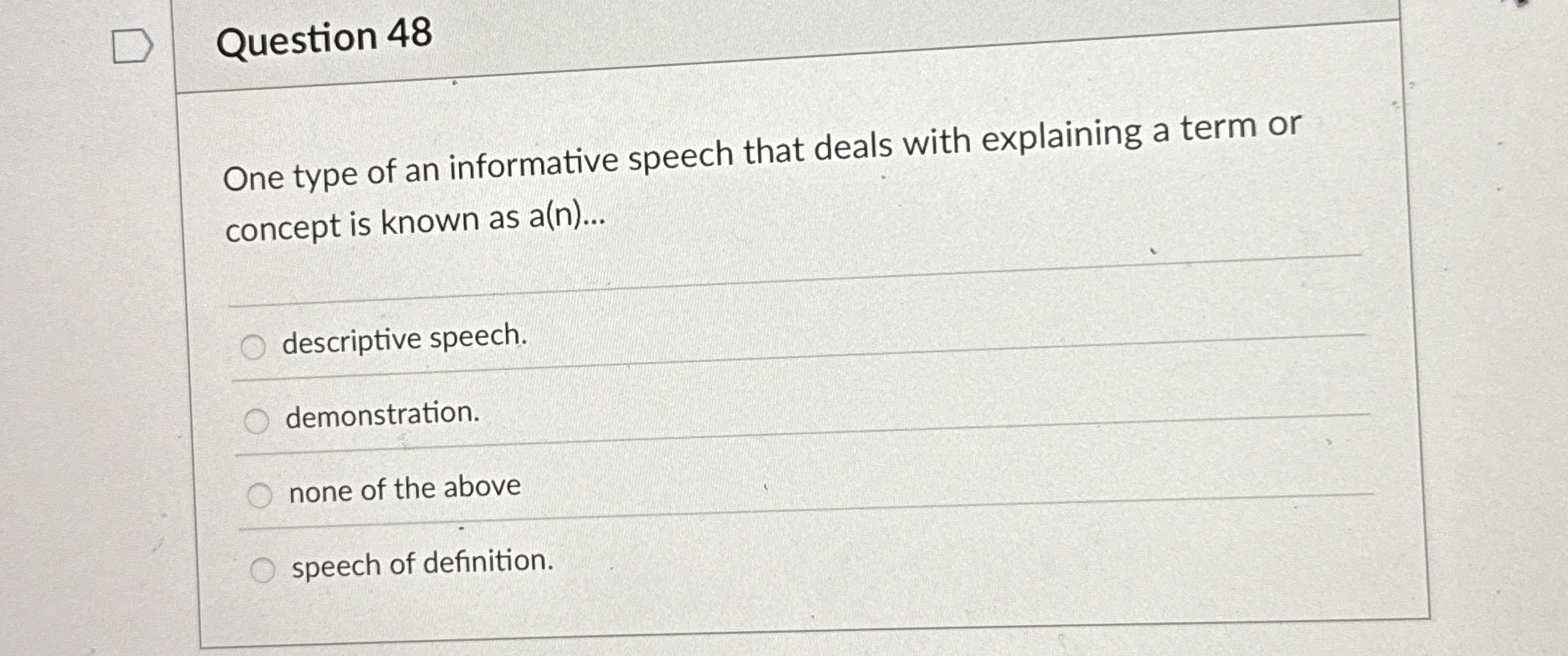 High Quality SOLUTION Question 48One type of an informative speech that | Chegg.com