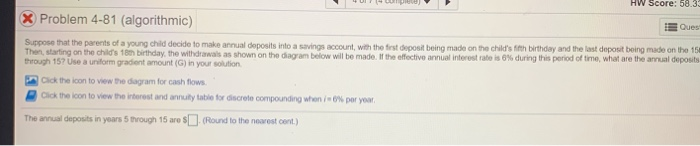 Solved HW Score: 58.33 X Problem 4-81 (algorithmic) Ques | Chegg.com