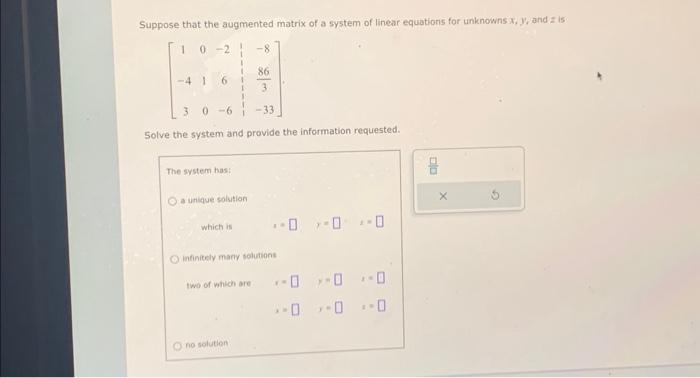 Solved Suppose that the augmented matrix of a system of | Chegg.com
