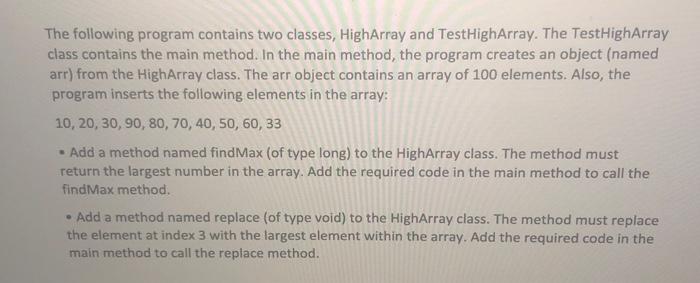 Solved Here is a sample run: The largest number is: 90 | Chegg.com