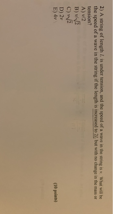 Solved 2) A string of length L is under tension, and the | Chegg.com