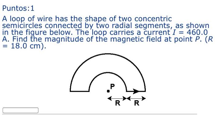 Solved Puntos: 1 : A loop of wire has the shape of two | Chegg.com