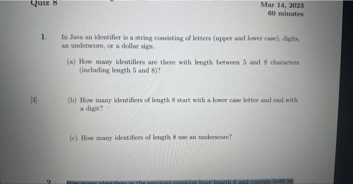 Solved 1. In Java an identifier is a string consisting of | Chegg.com