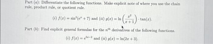 Solved Part (a) : Differentiate the following functions. | Chegg.com