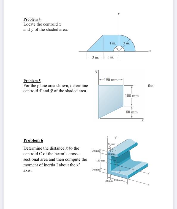 Problem 4 Locate the centroid xˉ and yˉ of the shaded | Chegg.com