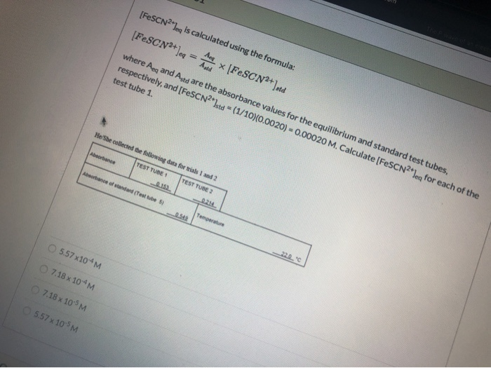 Solved [FeSCN2") is calculated using the formula: [FeSCN2+] | Chegg.com