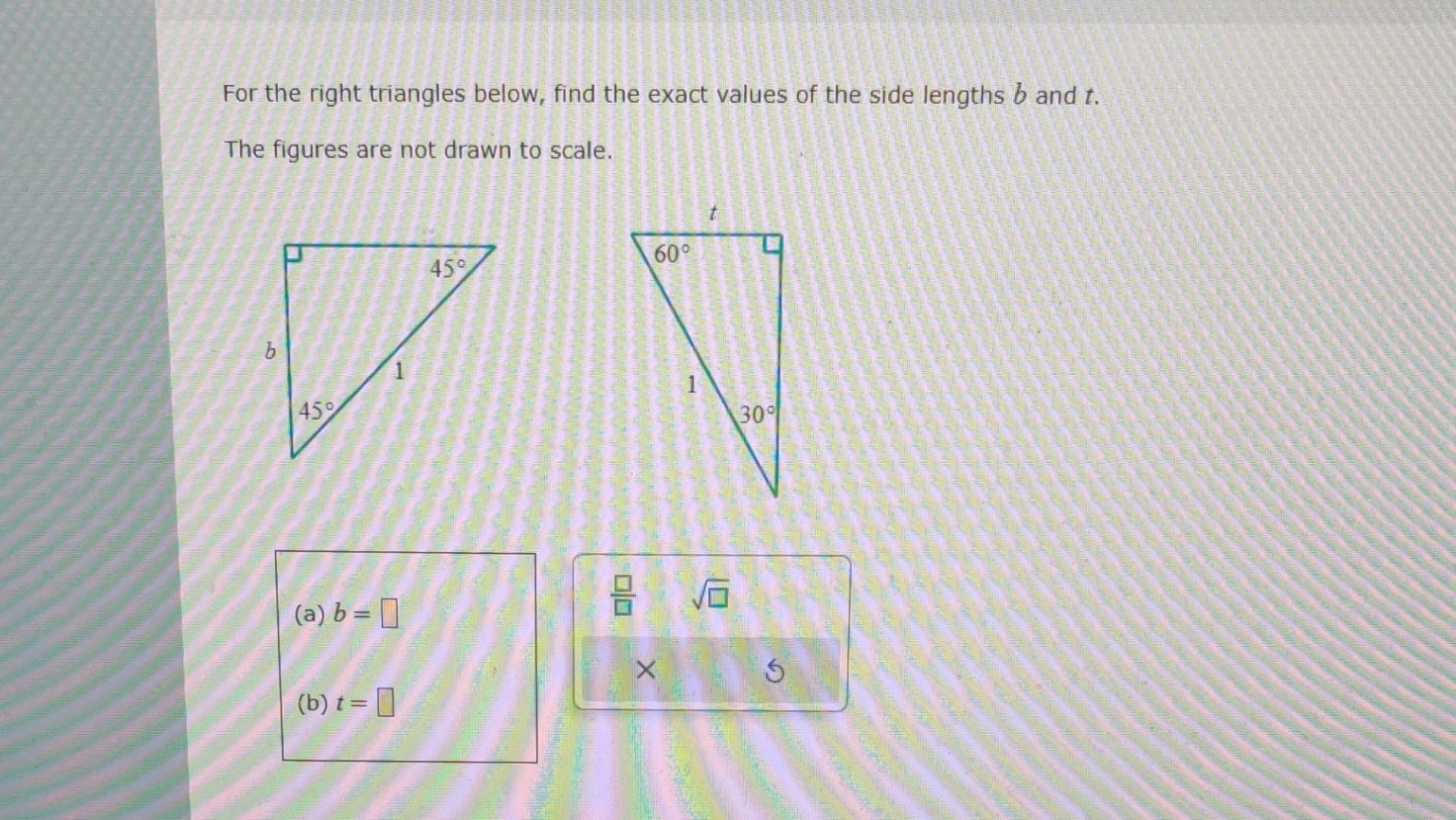Solved For the right triangles below, find the exact values | Chegg.com