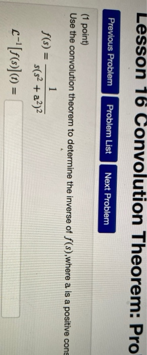 Solved Lesson 16 Convolution Theorem: Pro Previous Problem | Chegg.com