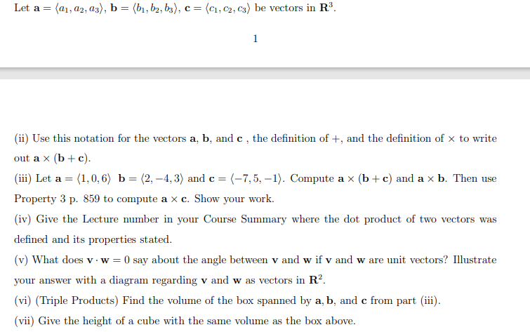 Solved Let a=(:a1,a2,a3:),b=(:b1,b2,b3:),c=(:c1,c2,c3:) ﻿be | Chegg.com