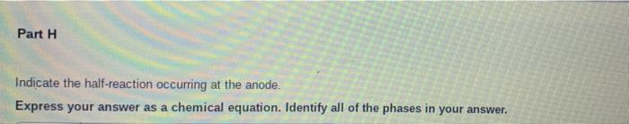 Solved Part A Label the anode and cathode and indicate the | Chegg.com