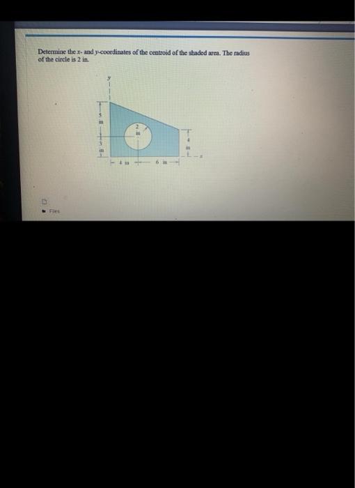 Solved Determine The X And Coordinates Of The Centroid Of