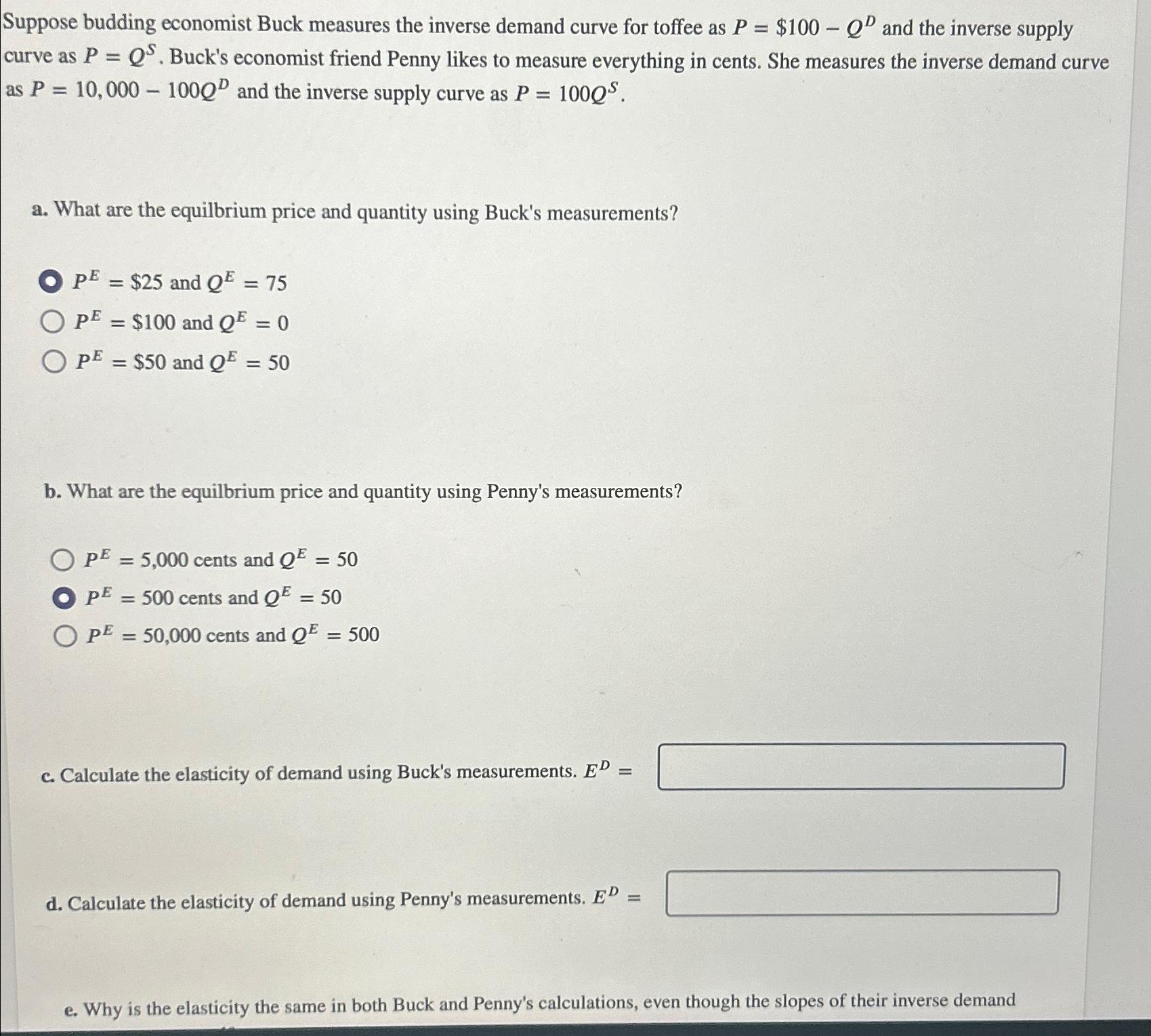 Solved Suppose budding economist Buck measures the inverse | Chegg.com