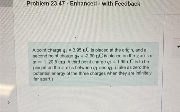 Solved A point charge q1=3.95nC is placed at the origin, and | Chegg.com