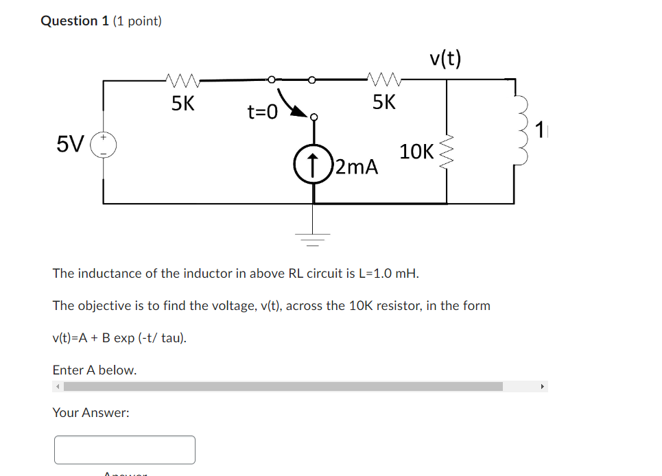 Solved Question 1 (1 ﻿point)The inductance of the inductor | Chegg.com
