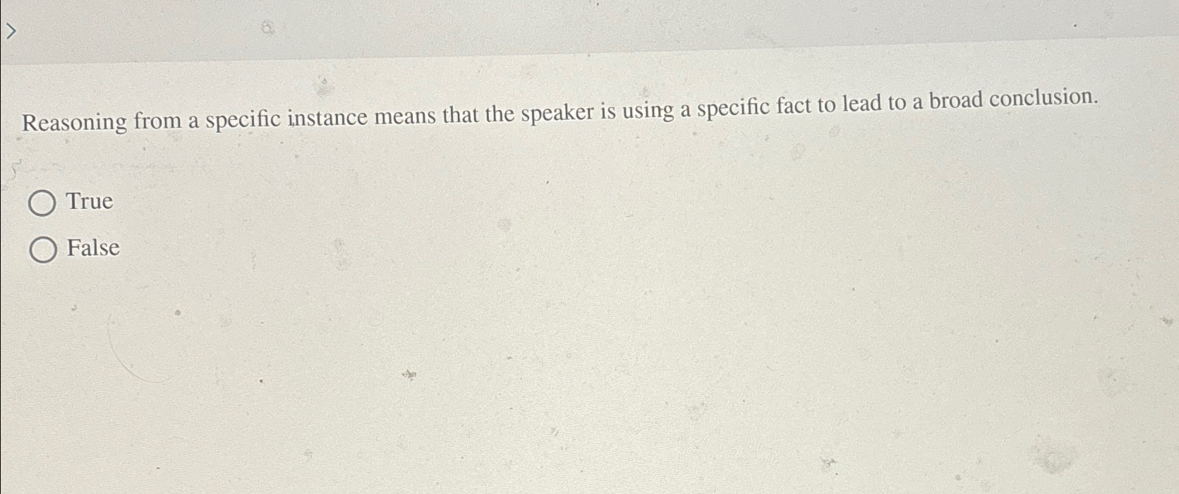 Solved Reasoning from a specific instance means that the | Chegg.com