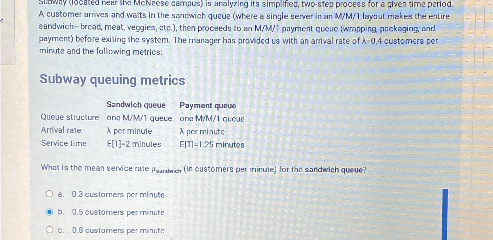 Solved Subway (located near the McNeese campus) ﻿is | Chegg.com
