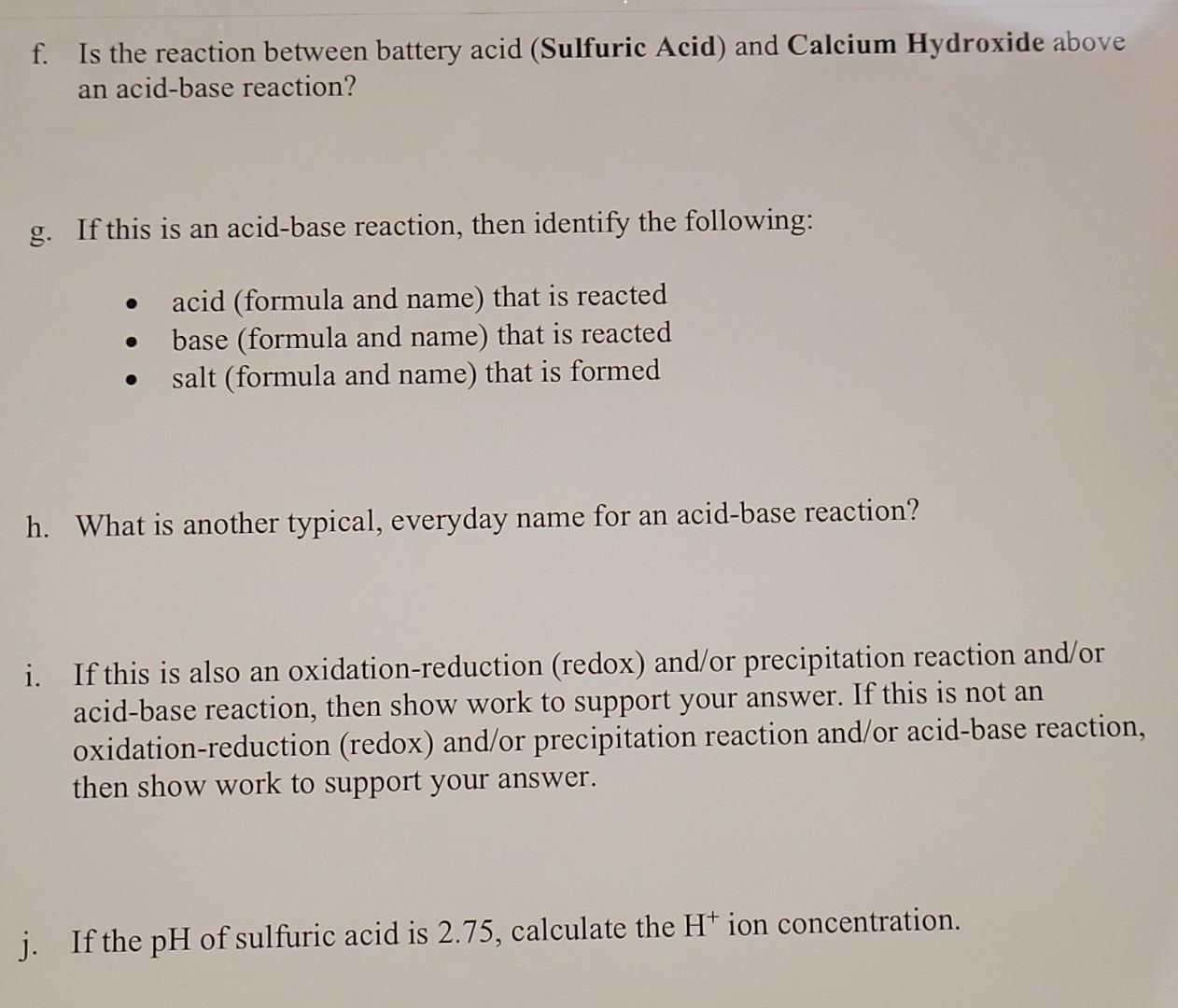 Solved 5. Battery acid is composed of sulfuric acid. Assume | Chegg.com