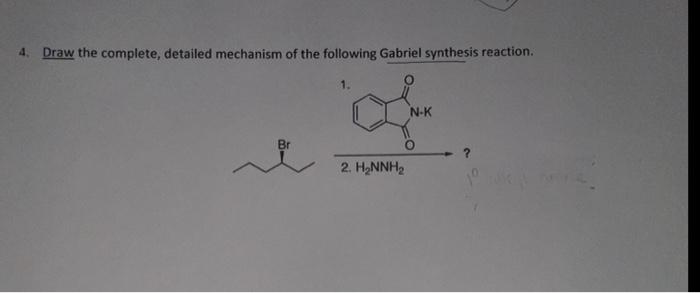 Solved 4. Draw the complete, detailed mechanism of the | Chegg.com