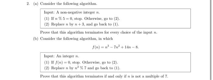 Solved 2 A Consider The Following Algorithm Input A 9922