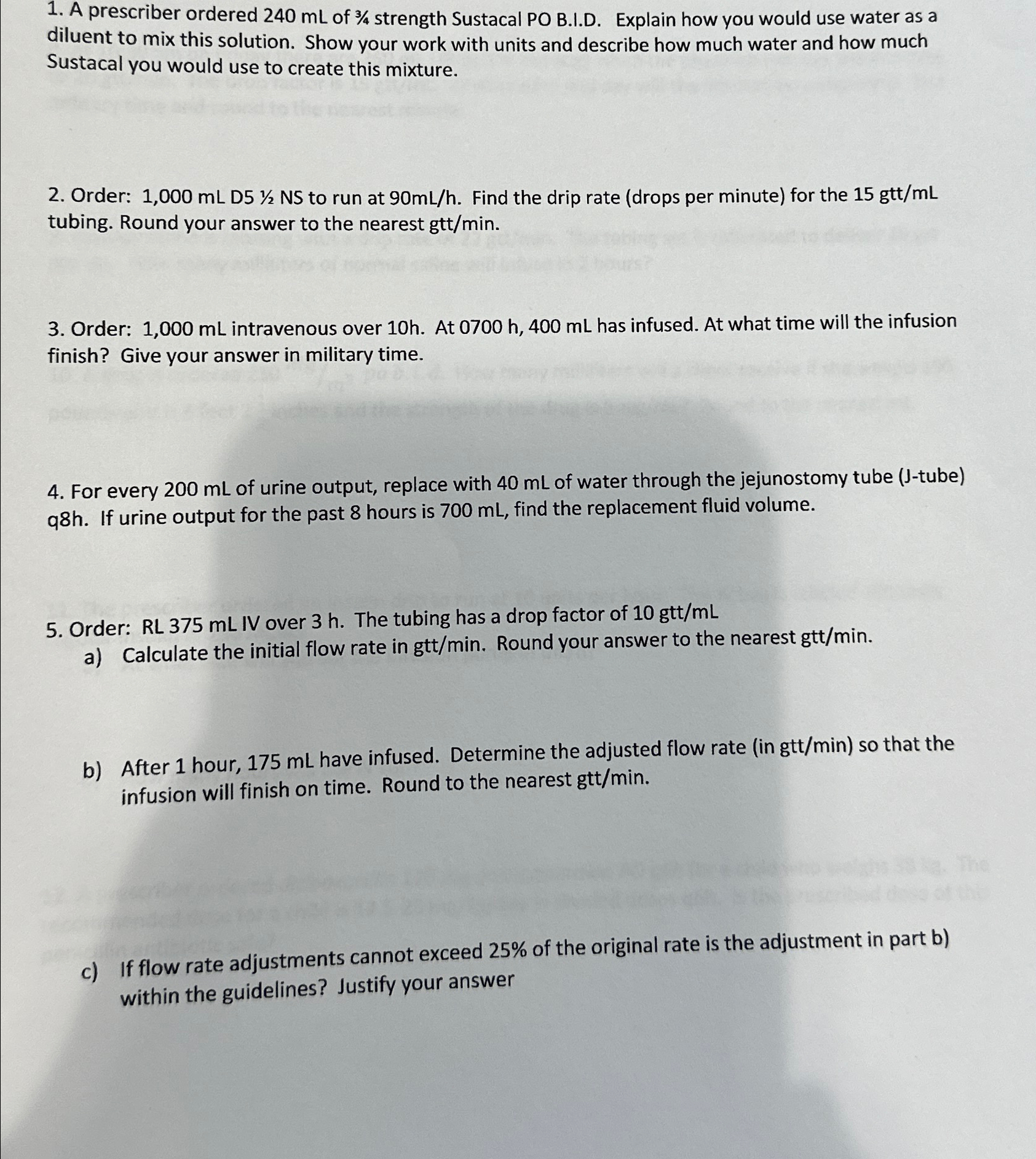 A prescriber ordered 240mL ﻿of 34 ﻿strength Sustacal | Chegg.com